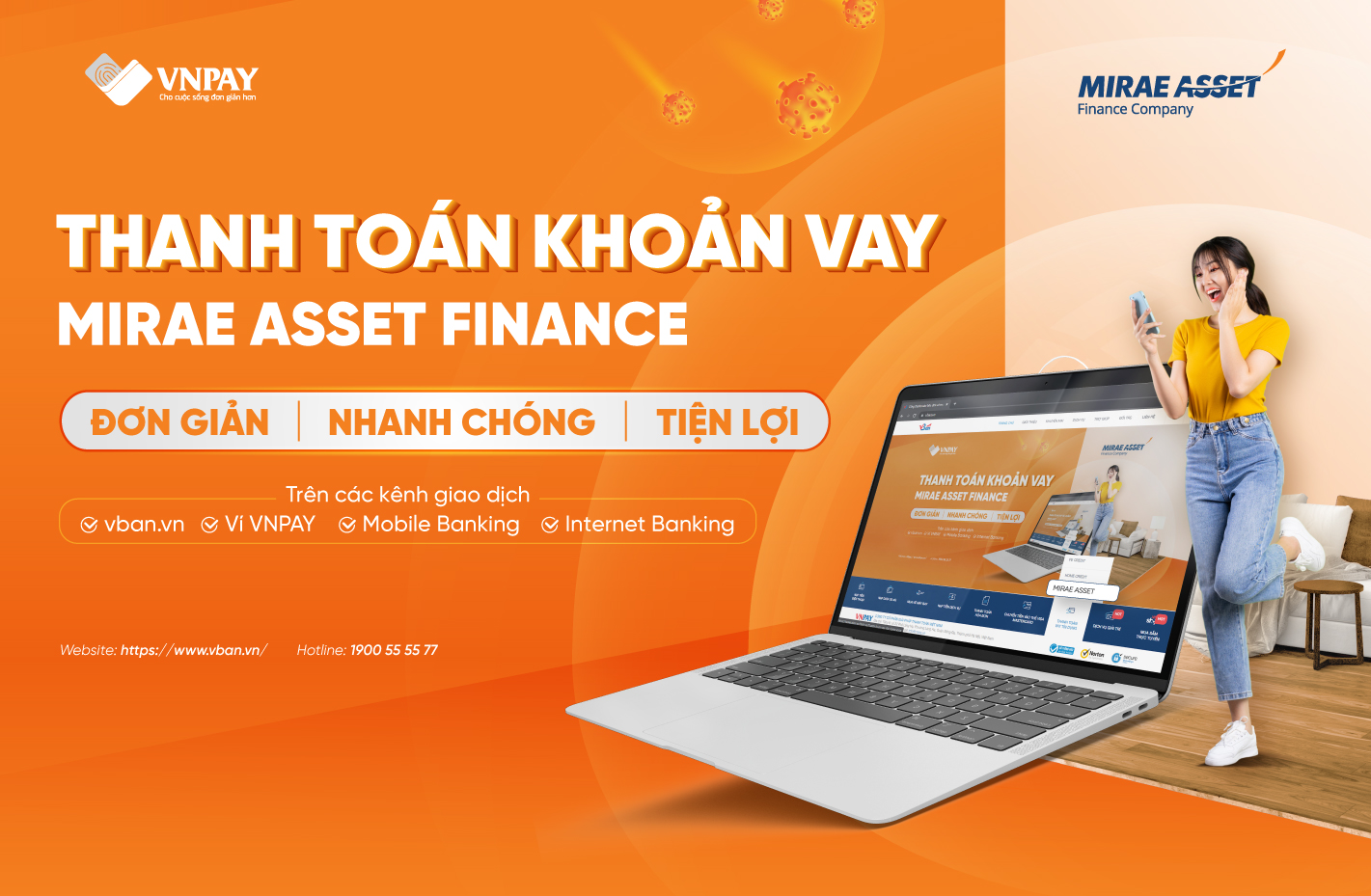 THANH TOÁN KHOẢN VAY MIRAE ASSET TRÊN VBAN.VN, DỄ DÀNG LẠI AN TOÀN GIÃN ... THANH TOÁN KHOẢN VAY MIRAE ASSET TRÊN VBAN.VN, DỄ DÀNG LẠI AN TOÀN GIÃN ...